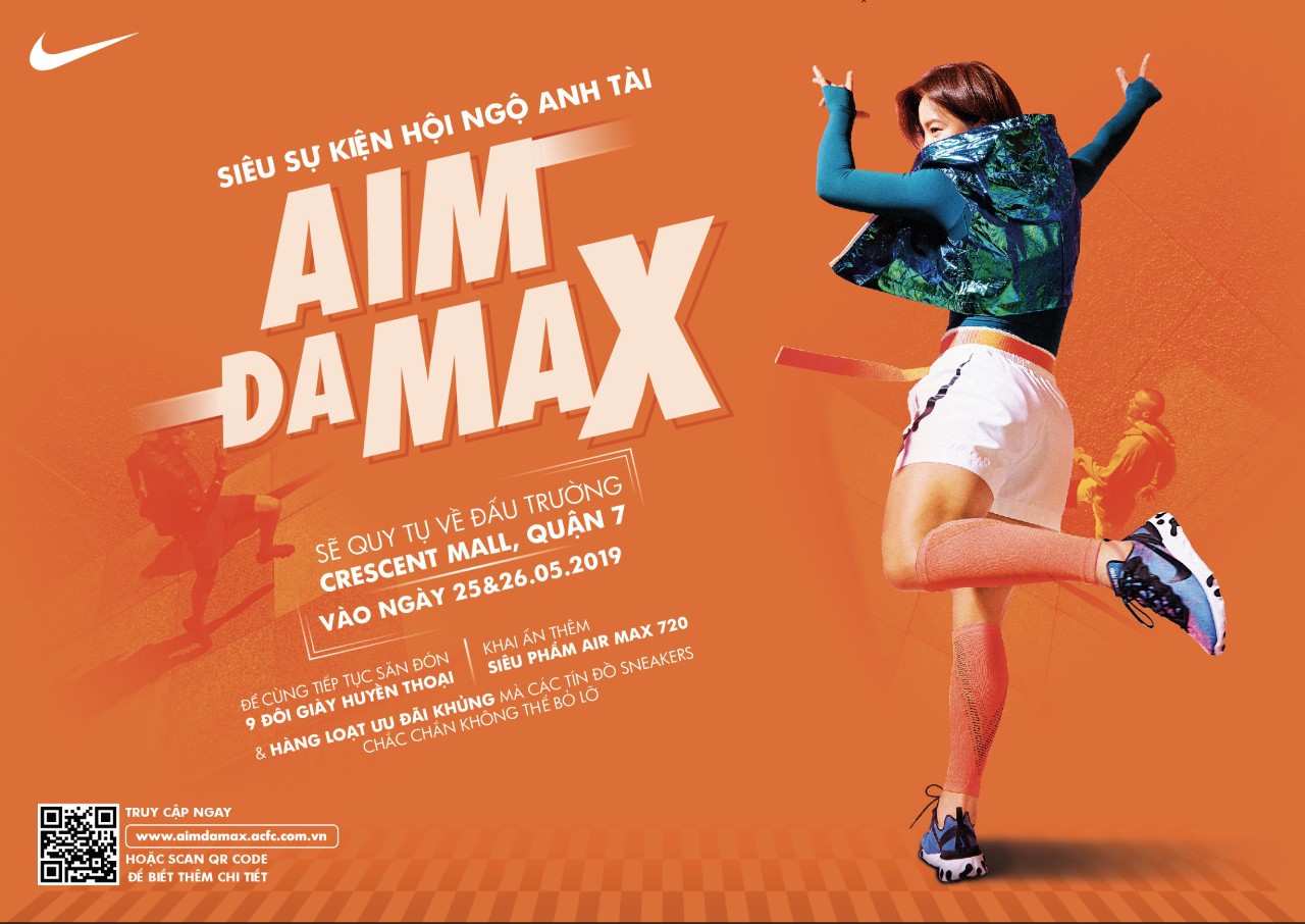 AIM DA MAX – Đấu trường của những "tay săn giày" 4.0