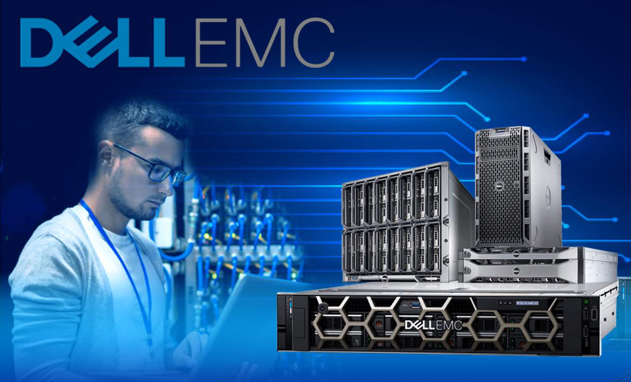 Dell EMC – thương hiệu sản phẩm máy chủ chính hãng được ưa chuộng hàng ...