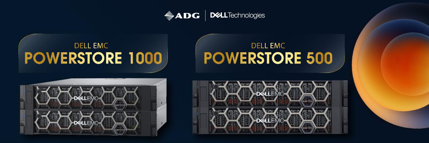 Dell EMC PowerStore 500 & 1000 – chi phí tối ưu, hiệu năng vượt trội