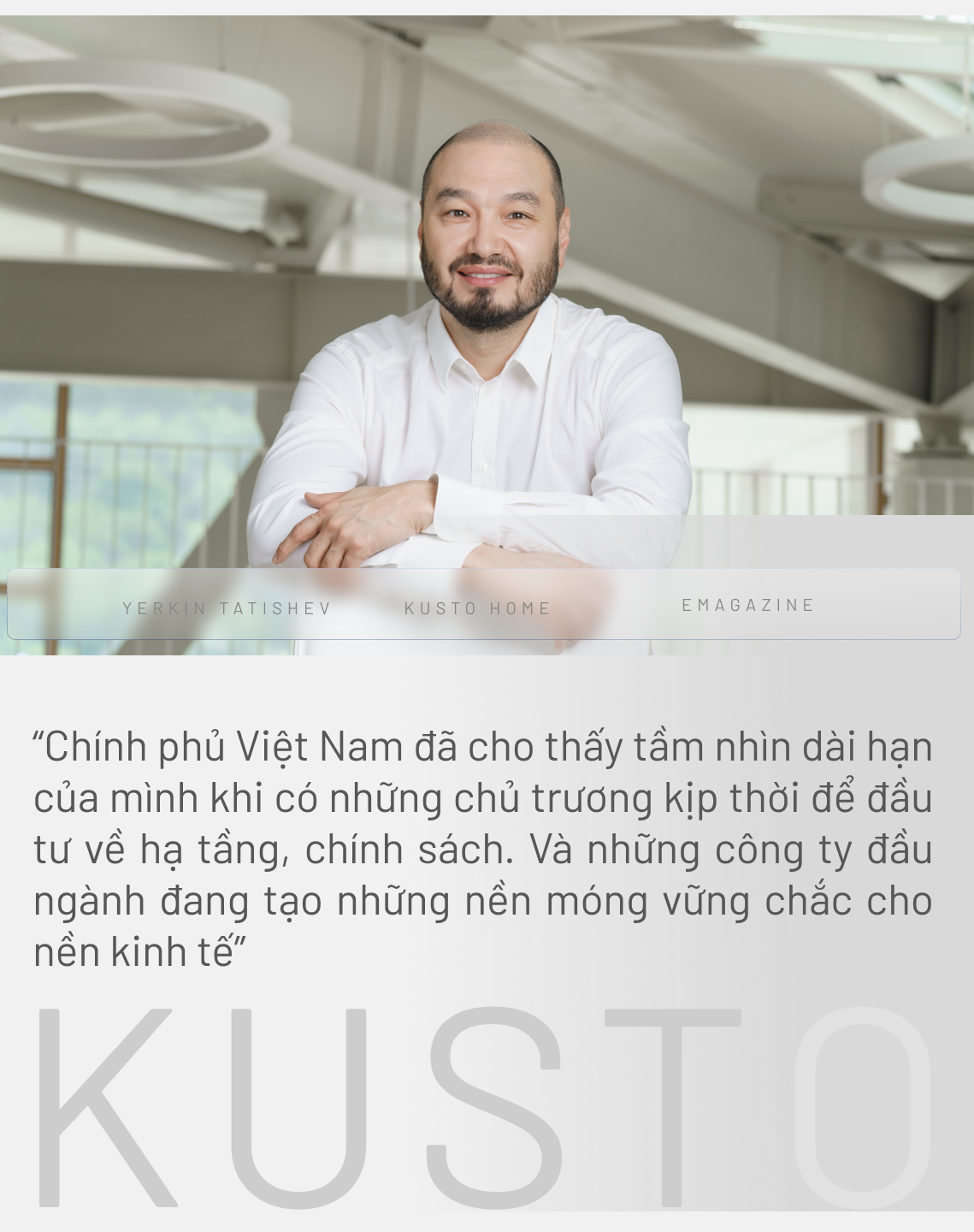 Việt Nam diệu kỳ qua góc nhìn của Chủ tịch Kusto Group