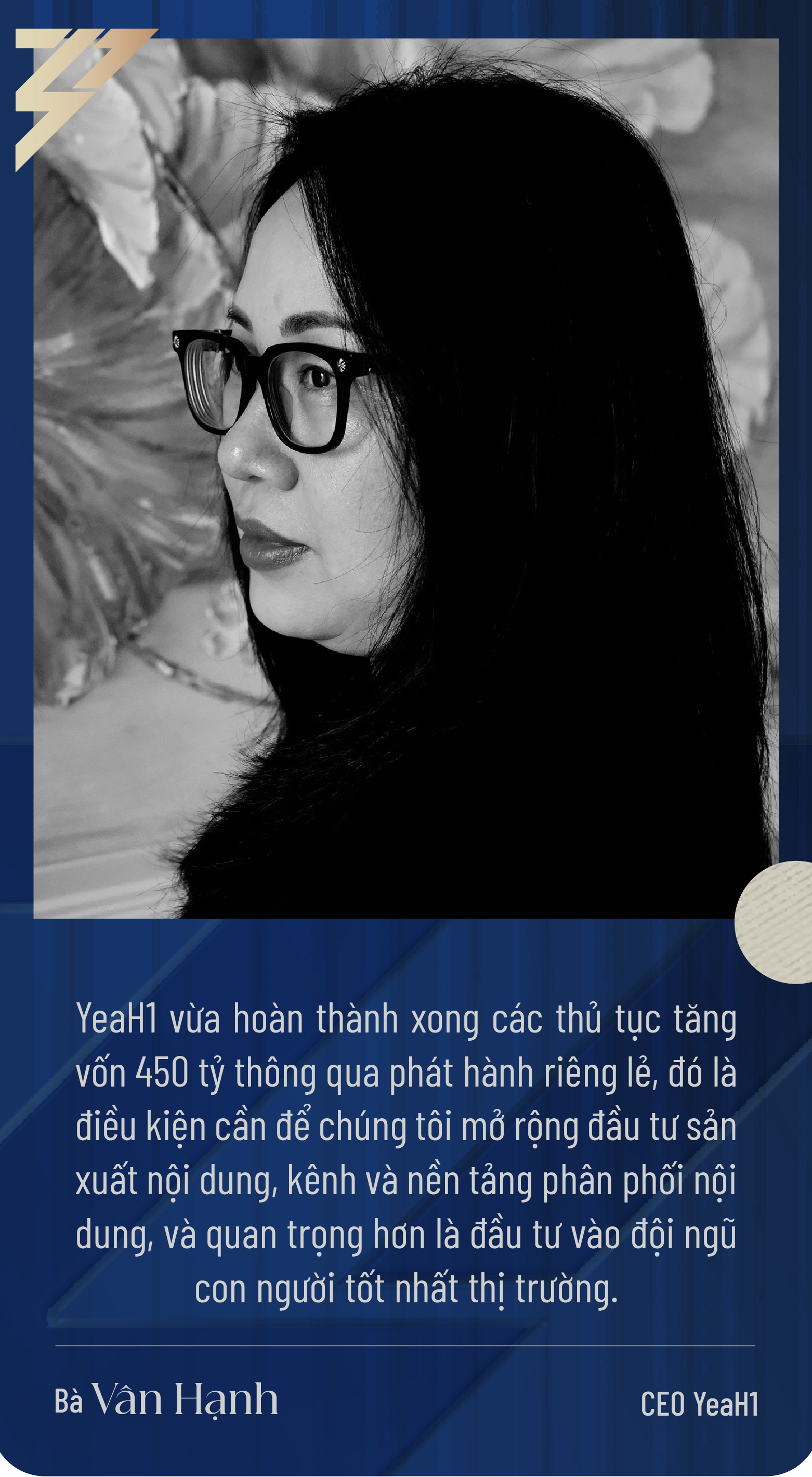 CEO YeaH1: “YeaH1 rất quyết liệt với định hướng phát triển nội dung cao ...