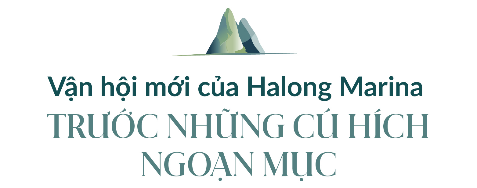 Halong Marina: Hành trình kiến tạo “báu vật” nghỉ dưỡng bên vịnh di sản