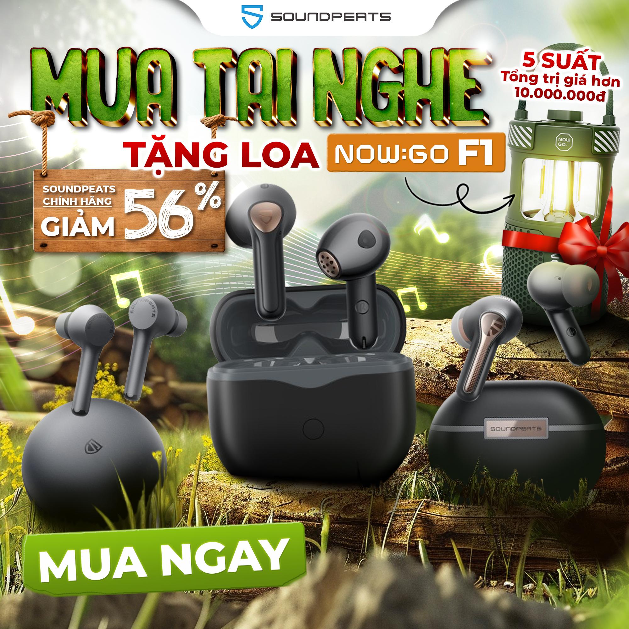Mua Tai nghe Soundpeats Tặng loa NowGo F1 tổng giá trị lên đến 10 triệu đồng